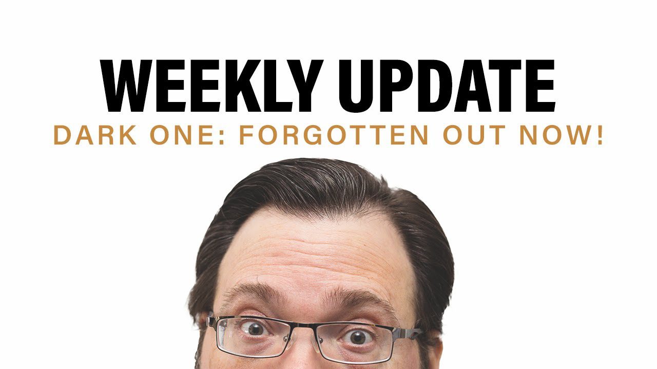 Dark One: Forgotten Out Now! + Weekly Update – Brandon Sanderson